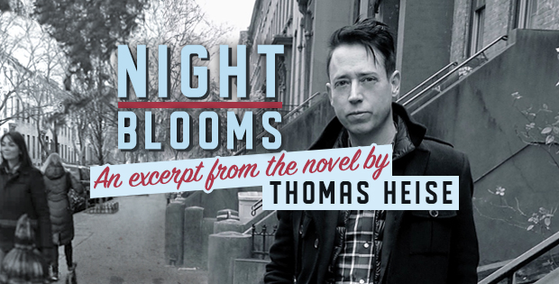 Night Blooms: An Excerpt from a Novel-in-progress by Thomas Heise ...